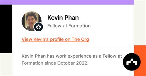 Kevin Phan Fellow At Formation The Org