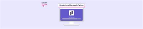 Cómo Instalar La Librería Pandas En Python Concentra