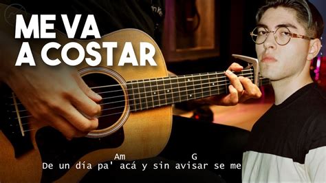 ME VA A COSTAR Kevin Kaarl GUITARRA Cover TUTORIAL ACORDES