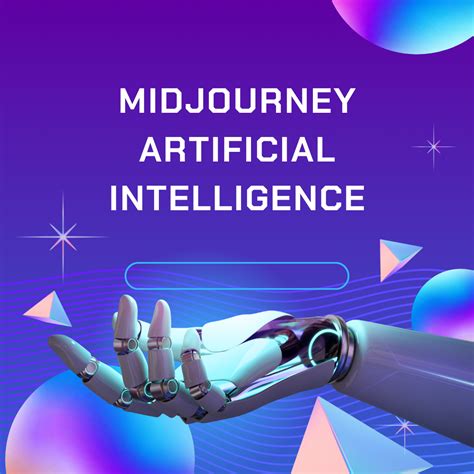 Exploring MidJourney Artificial Intelligence A Comprehensive Guide