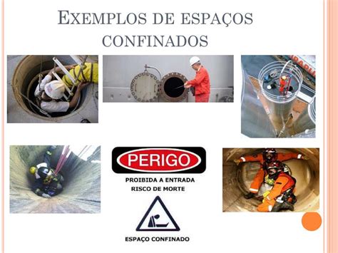 O Que é Um Espaço Confinado RETOEDU