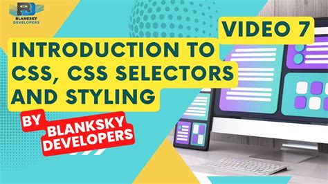 Introduction To Css Types And Css Styling Video 07 By Blanksky