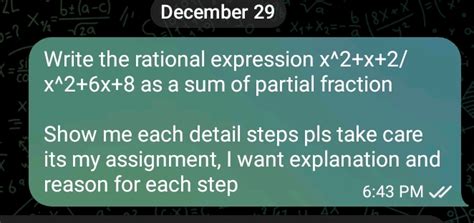 write the rational expression x2 x 2 x2 6x 8 as a sum of partial