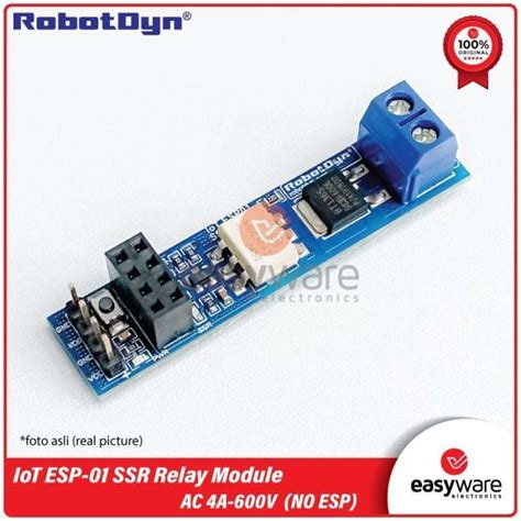 Jual RobotDyn Relay SSR Wifi IoT ESP01 SSR Relay Module AC 4A 600V NO