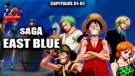 Saga Del East Blue Resumen One Piece YouTube