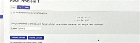 Solved 1 Pt Solve The Following System Of Equations Chegg