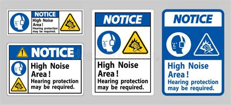 Notice Sign High Noise Area Hearing Protection May Be Required Stock