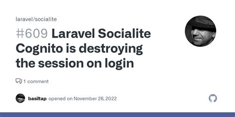 Laravel Socialite Cognito Is Destroying The Session On Login · Issue 609 · Laravelsocialite