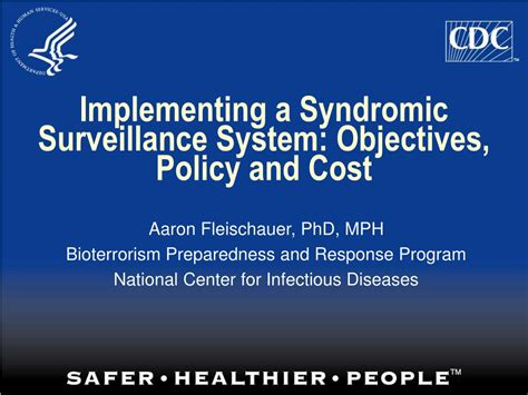 Ppt Implementing A Syndromic Surveillance System Objectives Policy And Cost Powerpoint