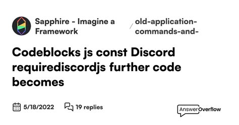 Codeblocks ```js Const Discord Requirediscordjs