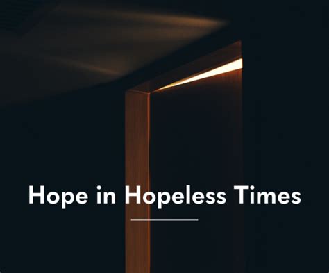 Hope In A Hopeless Time Science For The Church