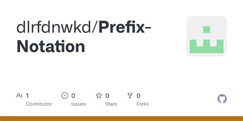 Github Dlrfdnwkd Prefix Notation