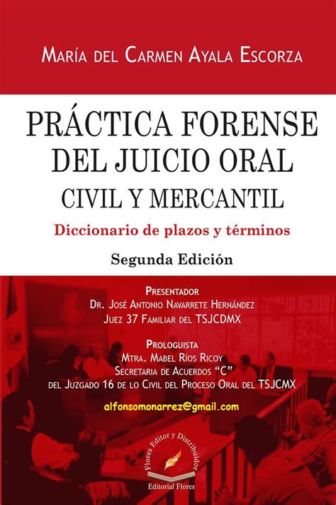 LIBROS EN DERECHO PRÁCTICA FORENSE DEL JUICIO ORAL CIVIL Y MERCANTIL