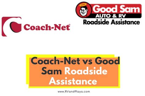 Coach Net Vs Good Sam Roadside Assistance 12 Facts Explained