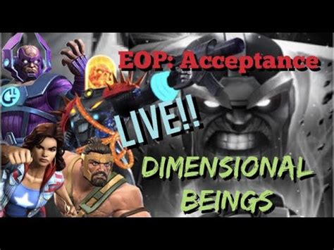 MCOC EOP Acceptance Dimensional Beings LIVE YouTube