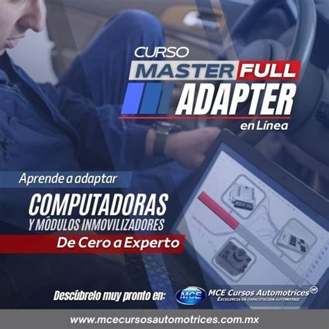 Aprende a Adaptar Computadoras y Módulos Inmovilizadores de Cero a