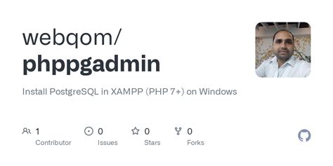 github webqom phppgadmin install postgresql in xampp php 7 on windows