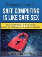 SAFE COMPUTING IS LIKE SAFE SEX Casa Del Libro