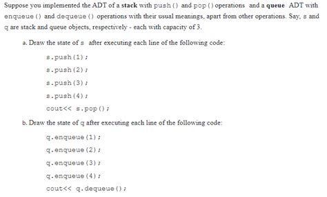 Solved Suppose You Implemented The Adt Of A Stack With Chegg