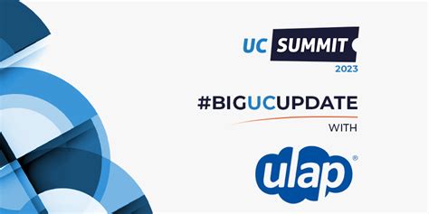 BIGUCUPDATE With ULAP UC Summit 2023 UC Today