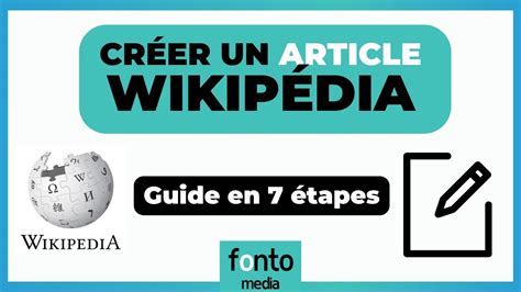 7 étapes pour créer un article wikipédia