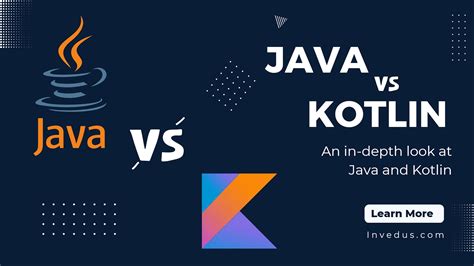 Java Vs Kotlin A Detailed Comparison