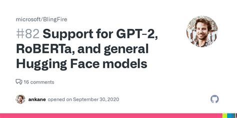 Support For Gpt 2 Roberta And General Hugging Face Models · Issue 82