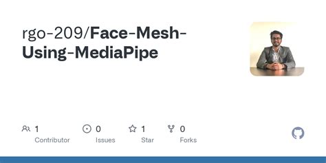 Github Rgo Face Mesh Using Mediapipe