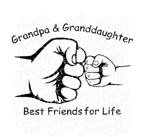 Grandpa Granddaughter Best Friends For Life Digital Cutting File SVG