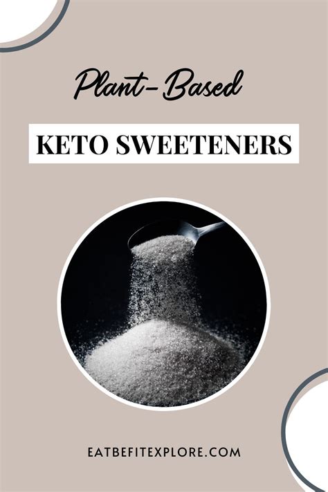 Plant Based Keto Sweeteners
