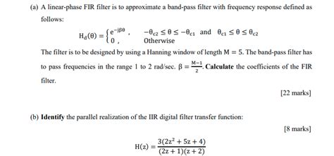 Solved A A Linear Phase FIR Filter Is To Approximate A Chegg