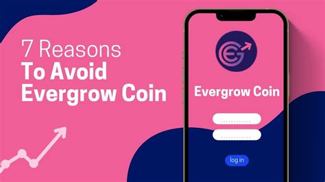 7 Reasons Why You Shouldnt Buy Evergrow Coin