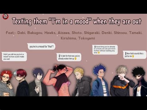 MHA Boy S When You Text Them I M In A Mood While They Are Out NSFW MHA X Yn Texting