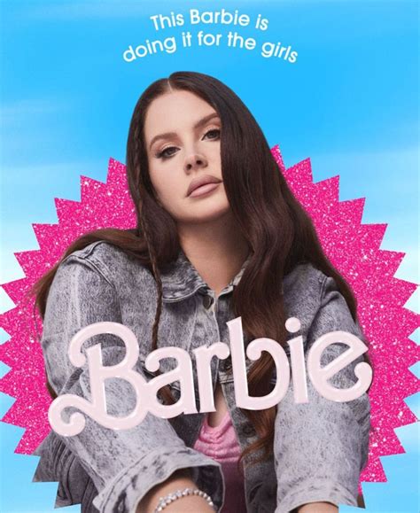 Lana Del Rey Barbie Lana Del Rey Barbie Movies Barbie Girl