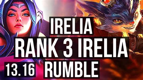 Irelia Vs Rumble Top Rank 3 Irelia 6 Solo Kills Dominating Na