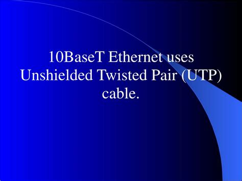 Ppt Understanding 10baset Lan Topologies And Components Powerpoint Presentation Id 6360601