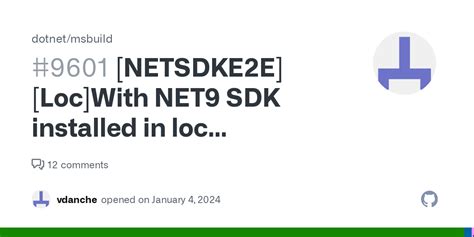 Netsdke2e Loc With Net9 Sdk Installed In Loc Oschinese Unit Of