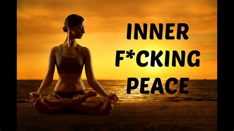 Inner Fcking Peace A Guided Meditation Clear Negative Energy