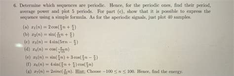 Solved Determine Which Sequences Are Periodic Hence For Chegg