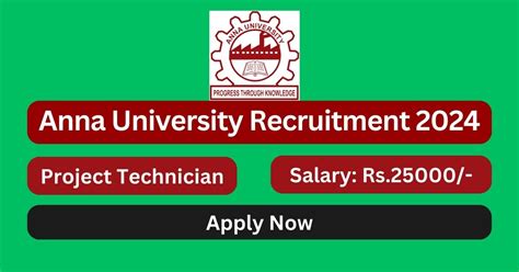 Anna University Recruitment 2024 Project Technician Posts Apply Now