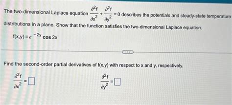 Solved The Two Dimensional Laplace Equation ∂x2∂2f∂y2∂2f0