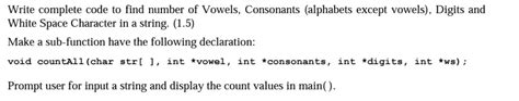 Solved Write Complete Code To Find Number Of Vowels Chegg Com