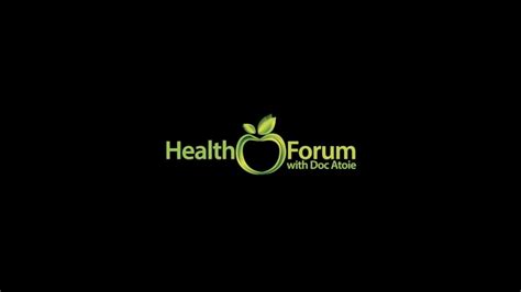 Introduction To Health Forum With Doc Atoie Youtube