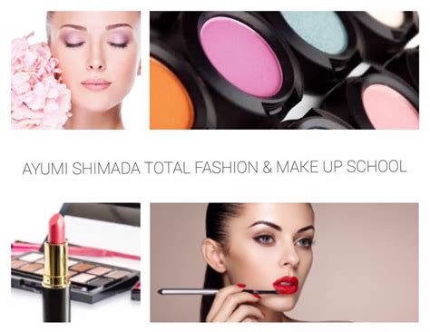 Ayumi Shimada Total Fashion And Make Up School