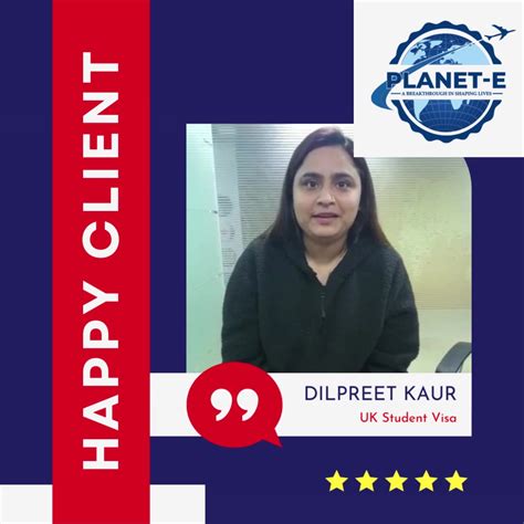 Ms Dilpreet Kaur Is One Of Our Clients She Approached Planet E Visa