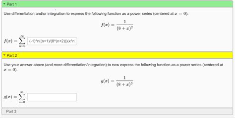 Solved Part 1 Use Differentiation And Or Integration To