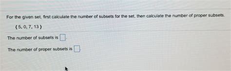 Solved For The Given Set First Calculate The Number Of