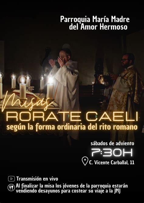Misas Rorate Caeli Parroquia Mar A Madre Del Amor Hermoso