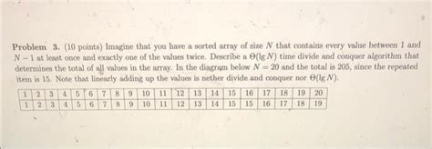 Solved Problem 3 10 Points Imagine That You Have A Sorted