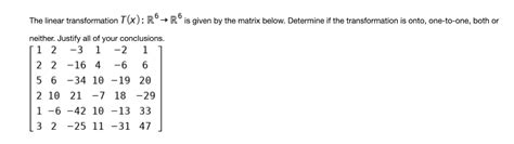 solved the linear transformation t x r6 r is given by